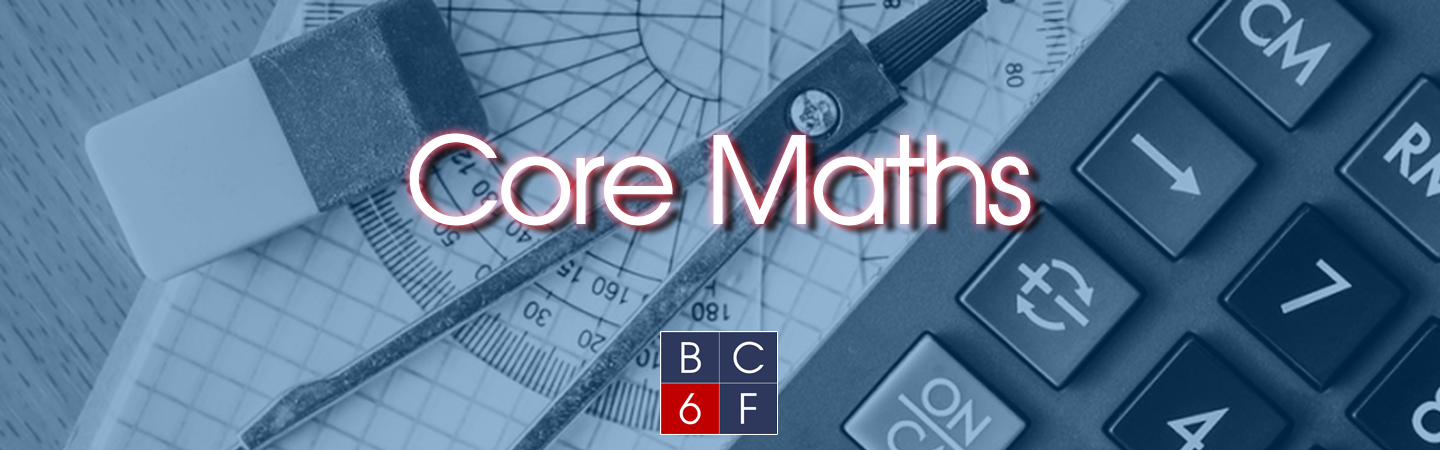 Core Maths Bramcote College Sixth Form